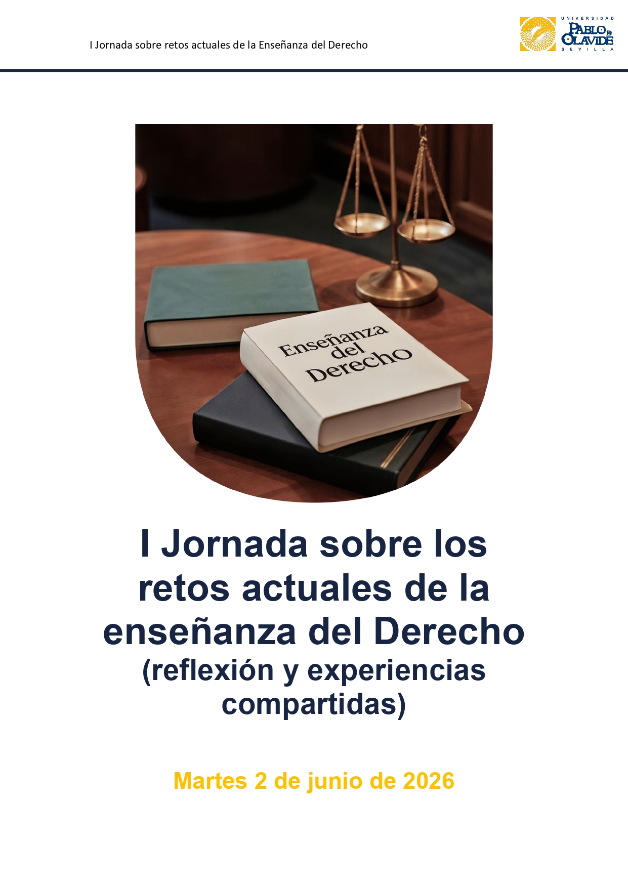 La Facultad de Derecho celebra la I Jornada sobre los retos actuales de ...