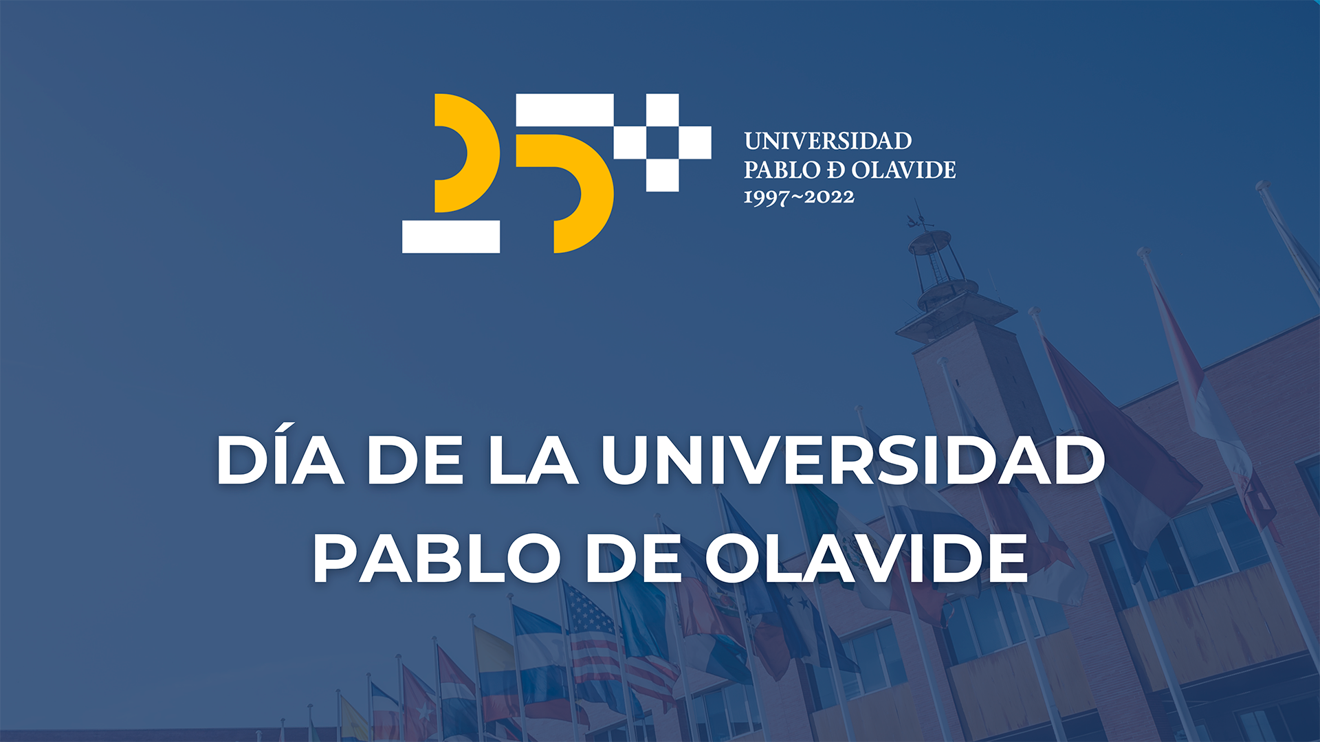 Día de la UPO en su 25 aniversario – DUPO – Diario de la Universidad ...